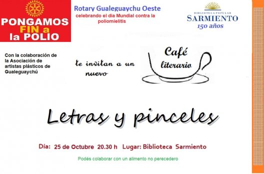 Rotary Gchú Oeste presenta: Letras y Pinceles en la Biblioteca ...